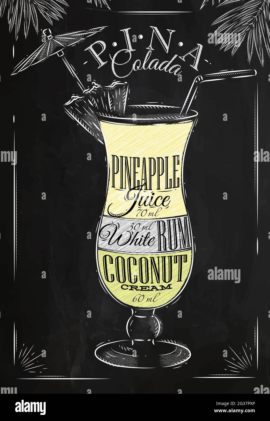 Pina Colada cocktail in vintage style stylized drawing with chalk on ...