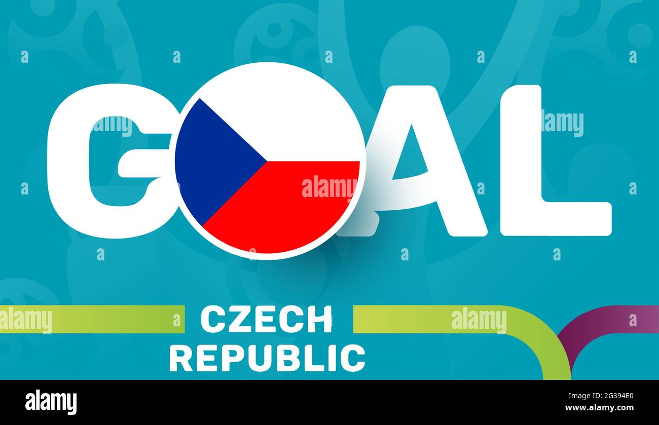 czech republic flag and Slogan goal on european 2020 football ...