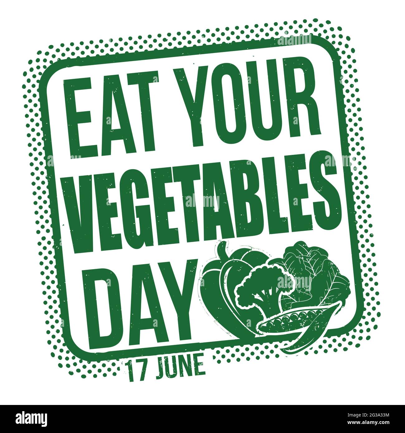 Eat your vegetables day grunge rubber stamp on white background, vector ...