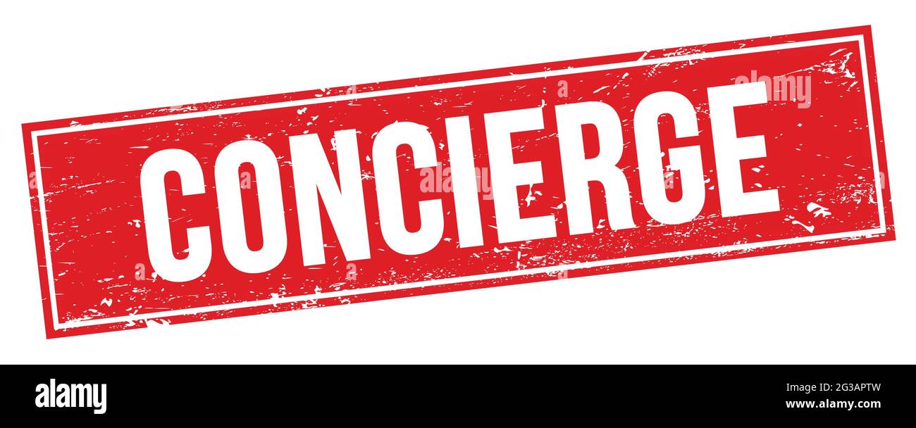 CONCIERGE text on red grungy rectangle stamp sign Stock Photo - Alamy