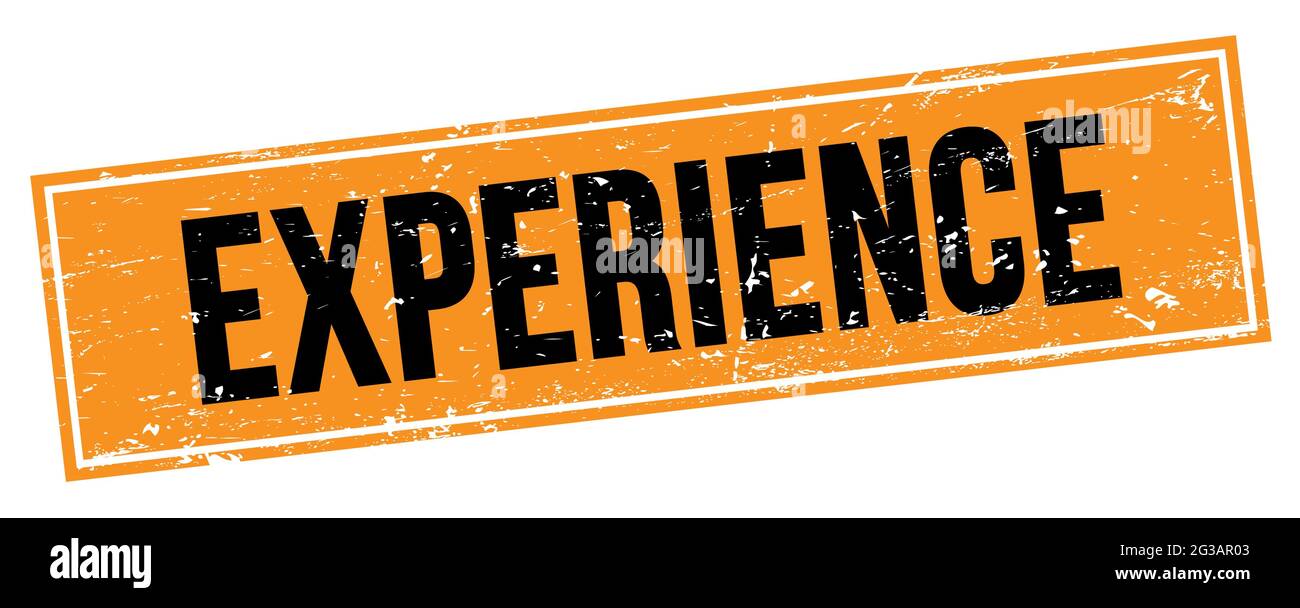 EXPERIENCE text on black orange grungy rectangle stamp sign Stock Photo ...