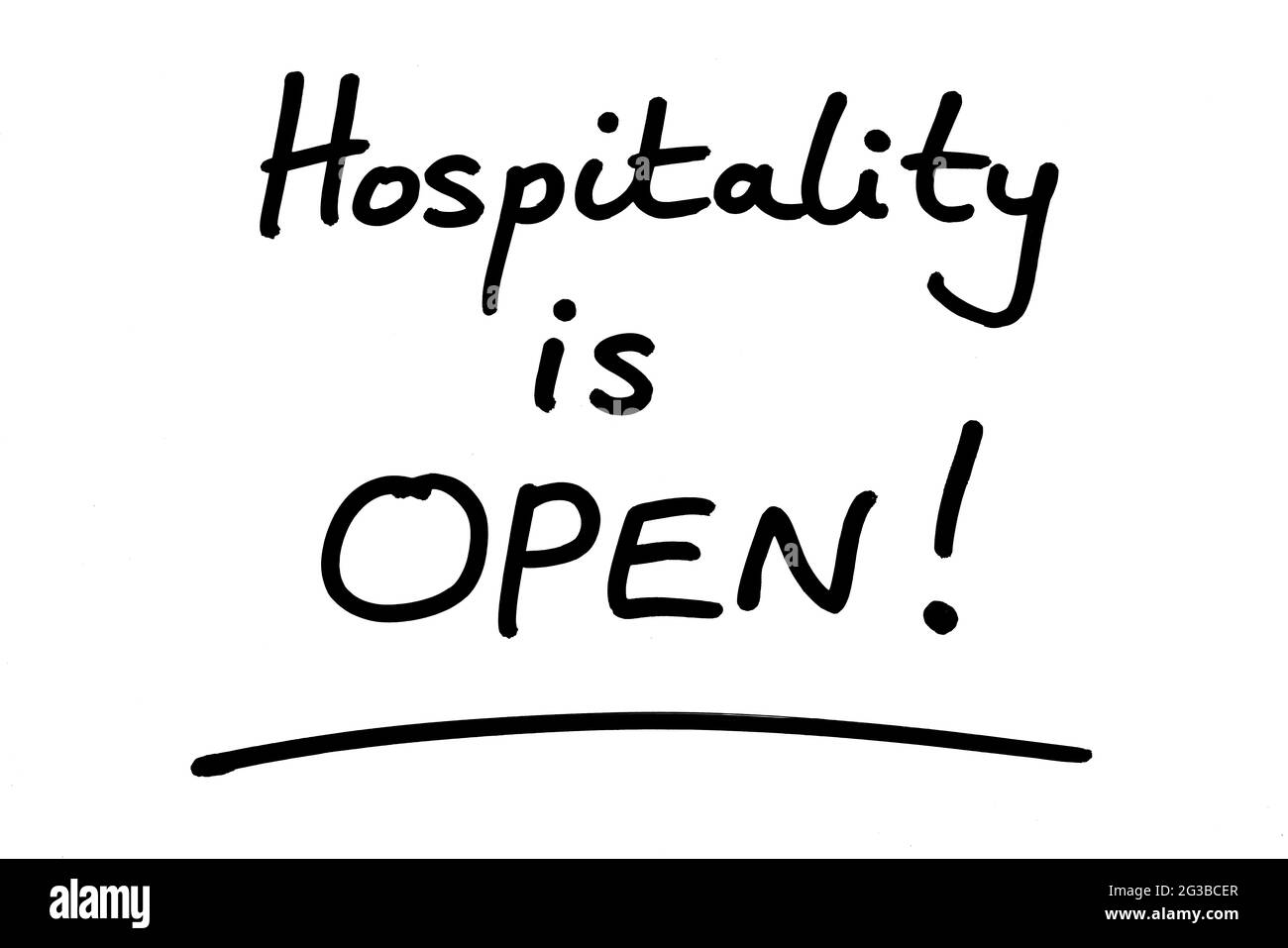 Hospitality is OPEN! handwritten on a white background Stock Photo - Alamy