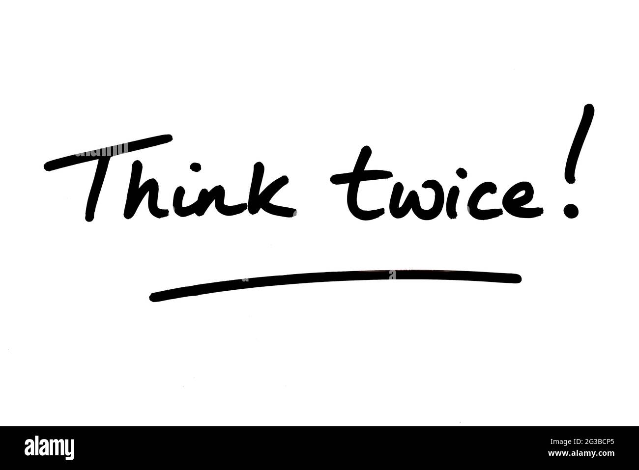 Think twice hi-res stock photography and images - Alamy