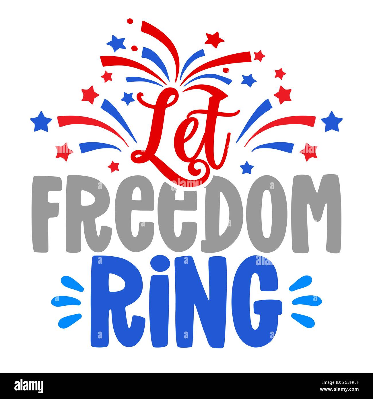 Let freedom ring hi-res stock photography and images - Alamy