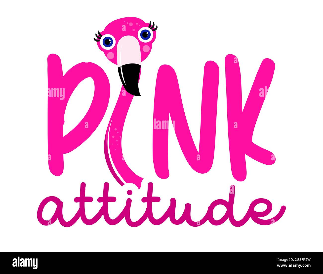 Pink attitude text label with flamingo head - Motivational quotes. Hand ...
