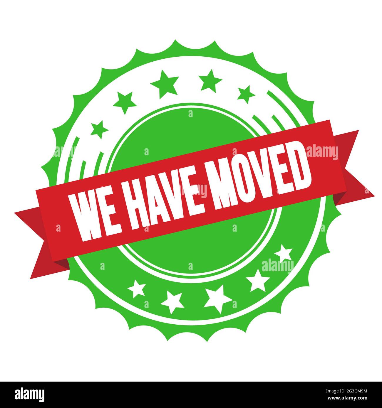 WE HAVE MOVED text on red green ribbon badge stamp Stock Photo - Alamy