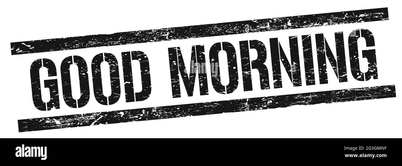 Good morning stamp hi-res stock photography and images - Alamy