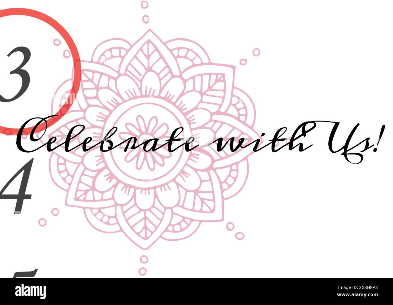 Celebrate with us text and numbers against decorative floral design on ...