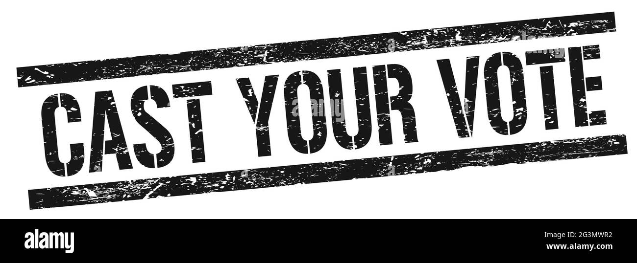 Cast your vote text Black and White Stock Photos & Images - Alamy