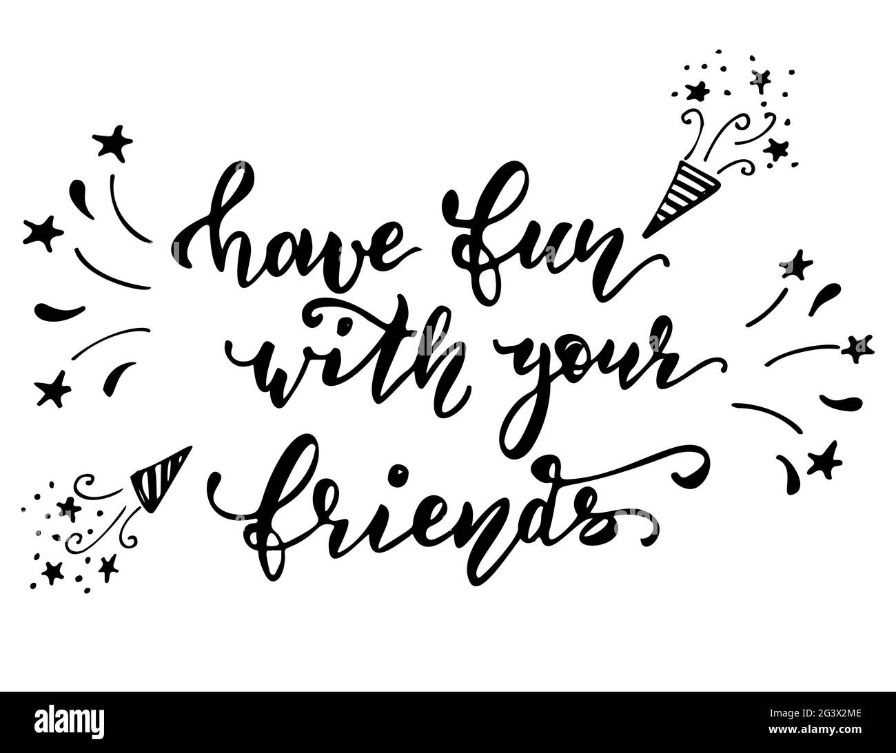 Have Fun With Friends Quotes