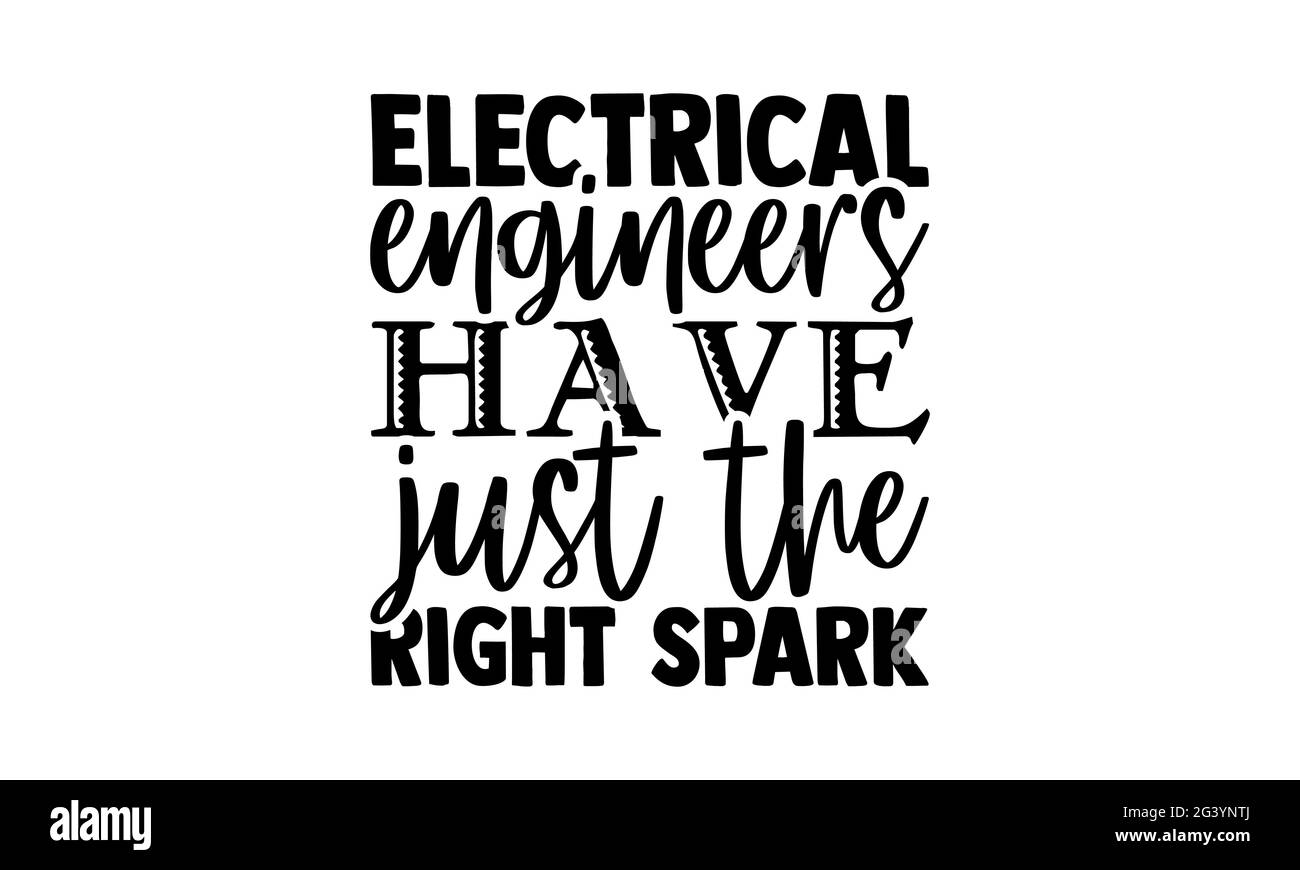 Electrical engineers have just the right spark - engineer t shirts ...