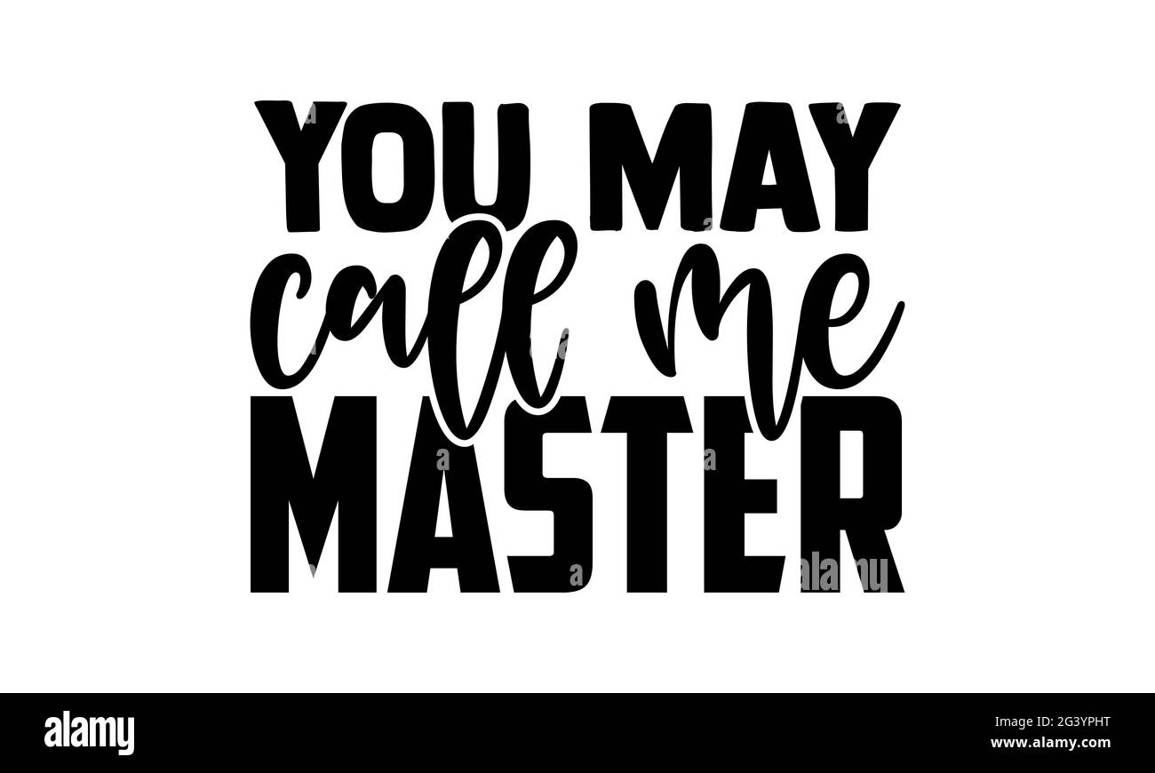 You may call me master - architect t shirts design, Hand drawn ...