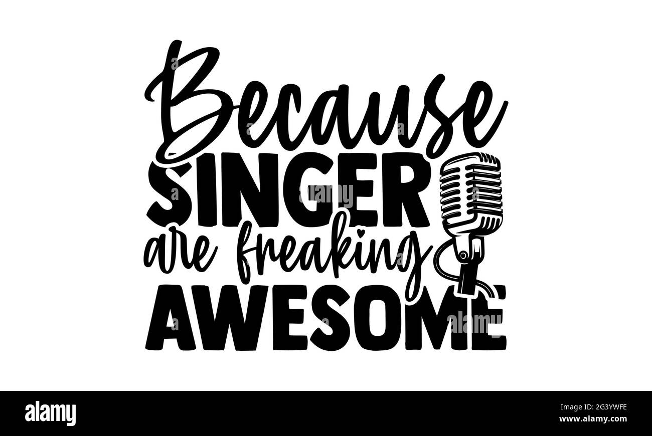 Because singer are freaking awesome - Singer t shirts design, Hand ...
