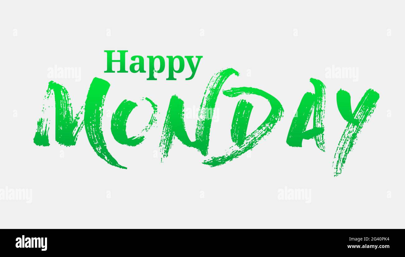 Illustration of "Happy Monday" text in green summer font on an isolated ...