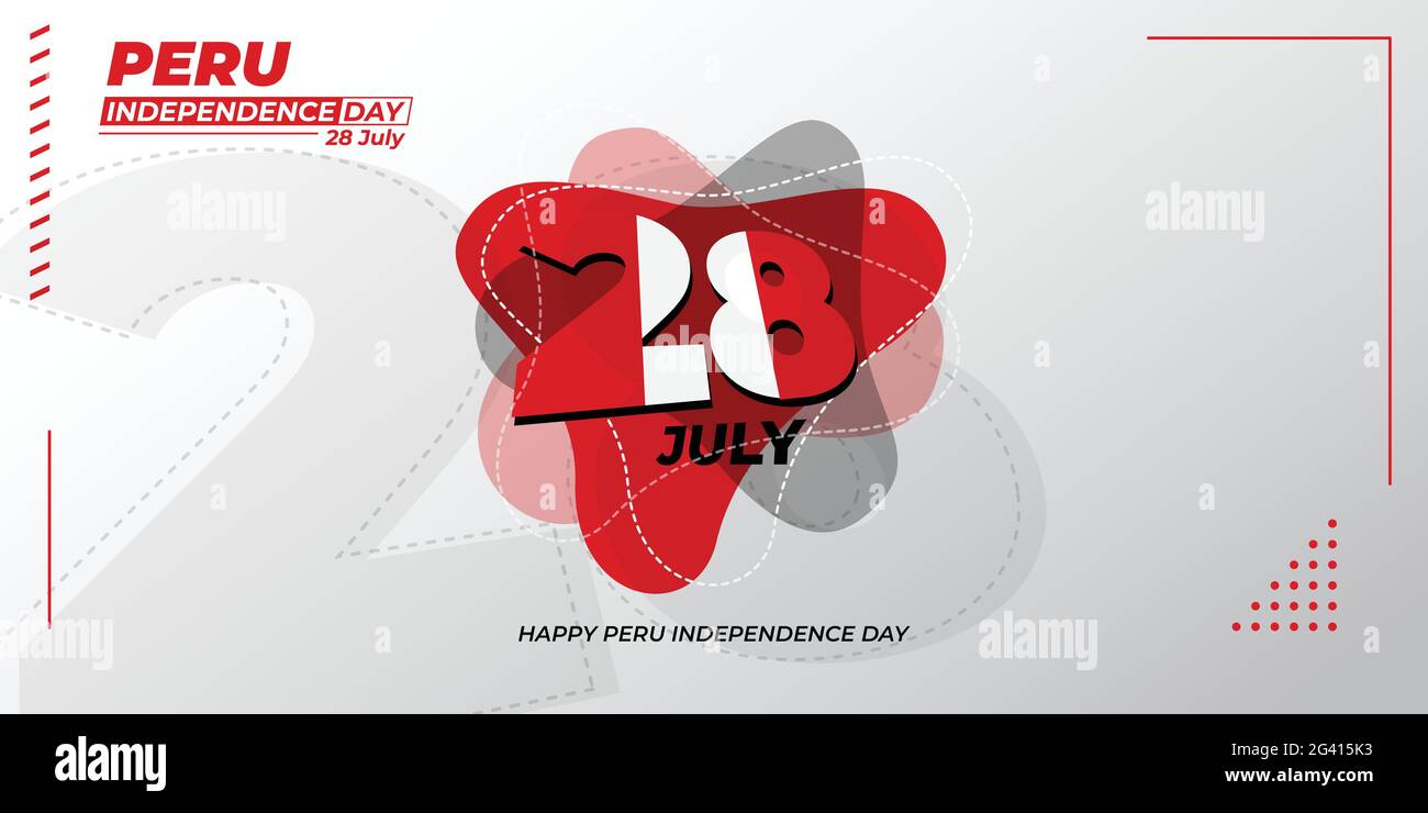 Peru Independence day with typography number of 28 for 28 July. Good ...