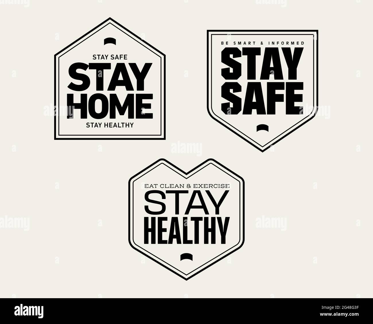 Stay home Stay Safe Stay healthy logo, symbol, icon, sign, banner ... Stay home Stay Safe Stay healthy logo, symbol, icon, sign, banner ...