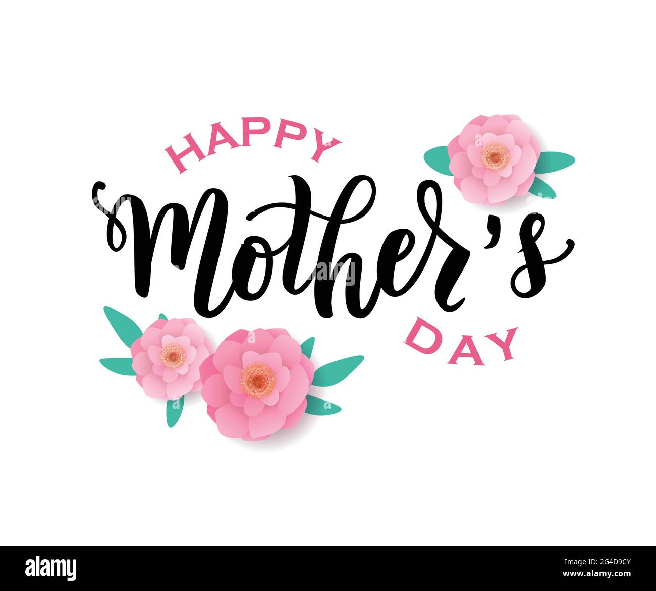 Happy Mother s day hand lettering text with beautiful flowers. Good for ...