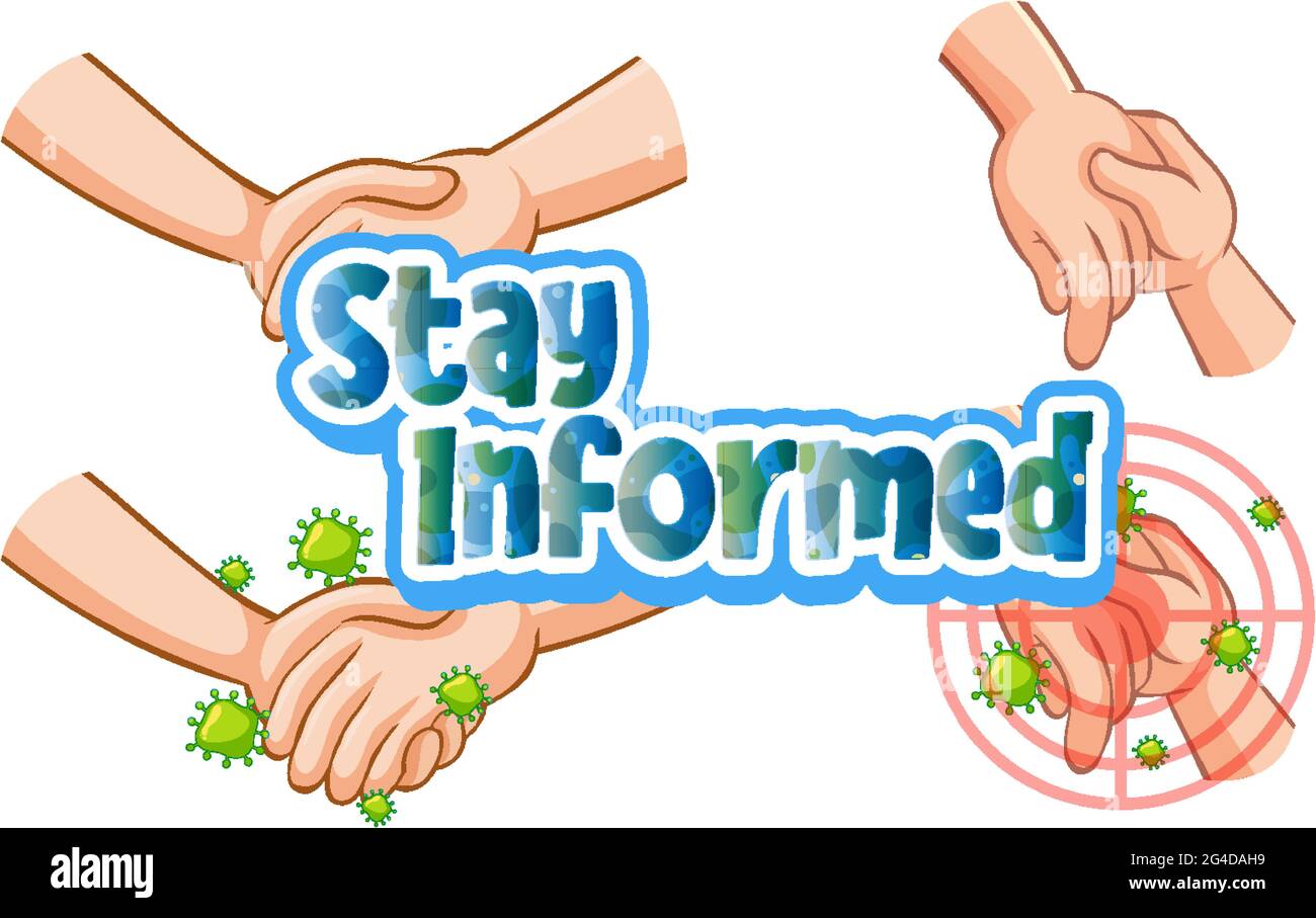 Stay Informed font in cartoon style with hands holding together ...