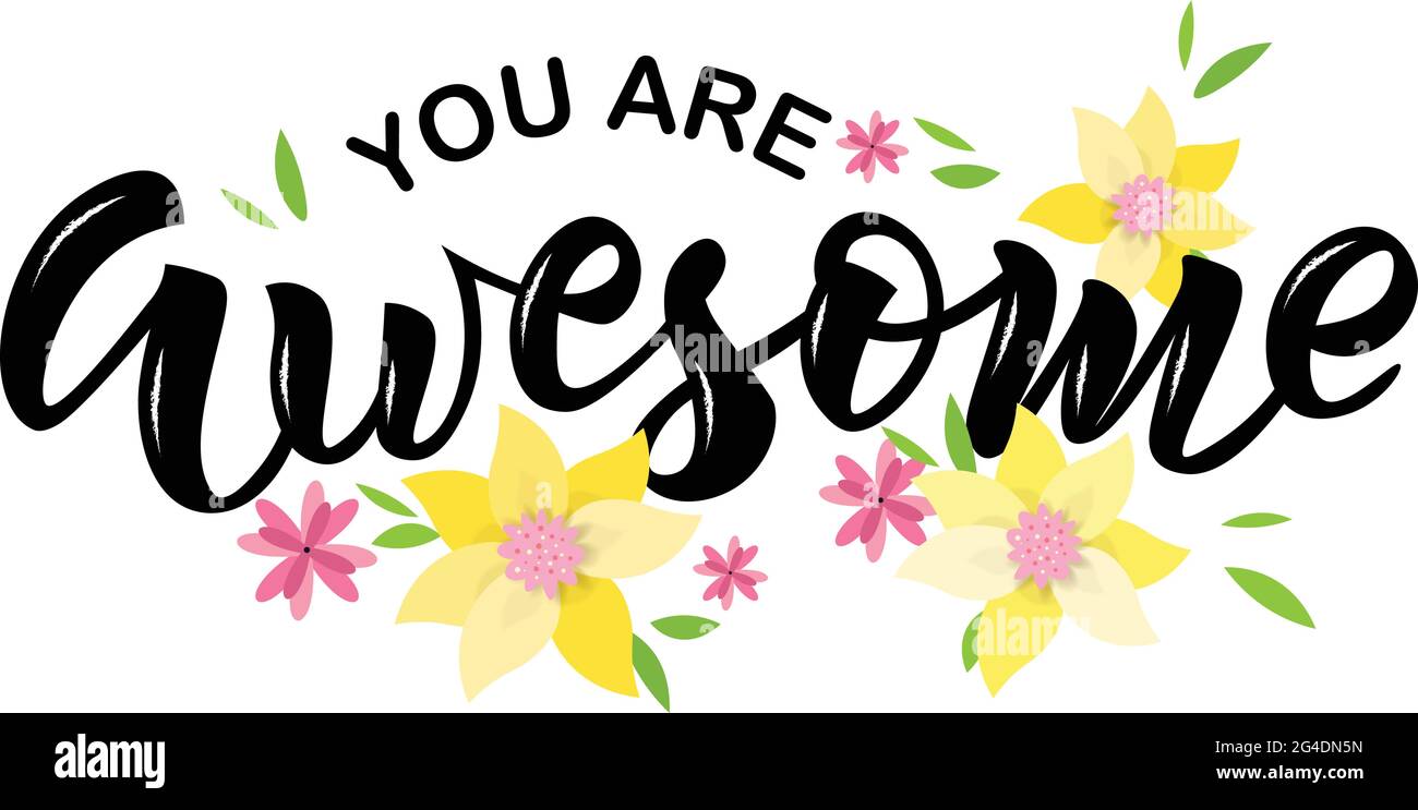 Hand Sketched You Are Awesome Text Lettering Typography For T Shirt