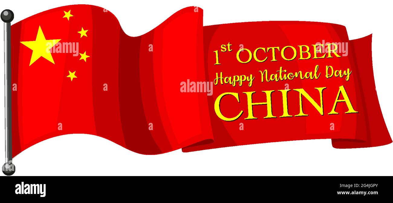 Happy China National Day on October 1st font on China flag illustration ...