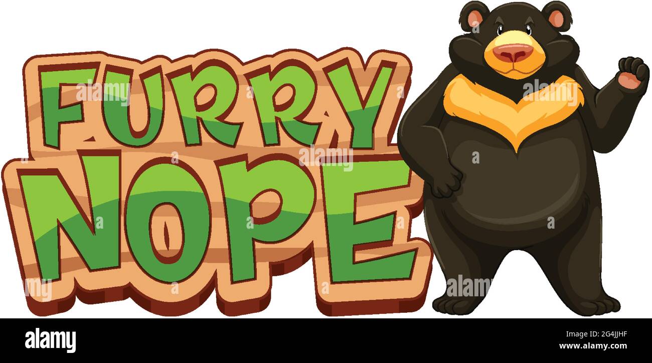 Furry Nope font banner with black bear cartoon character isolated ...