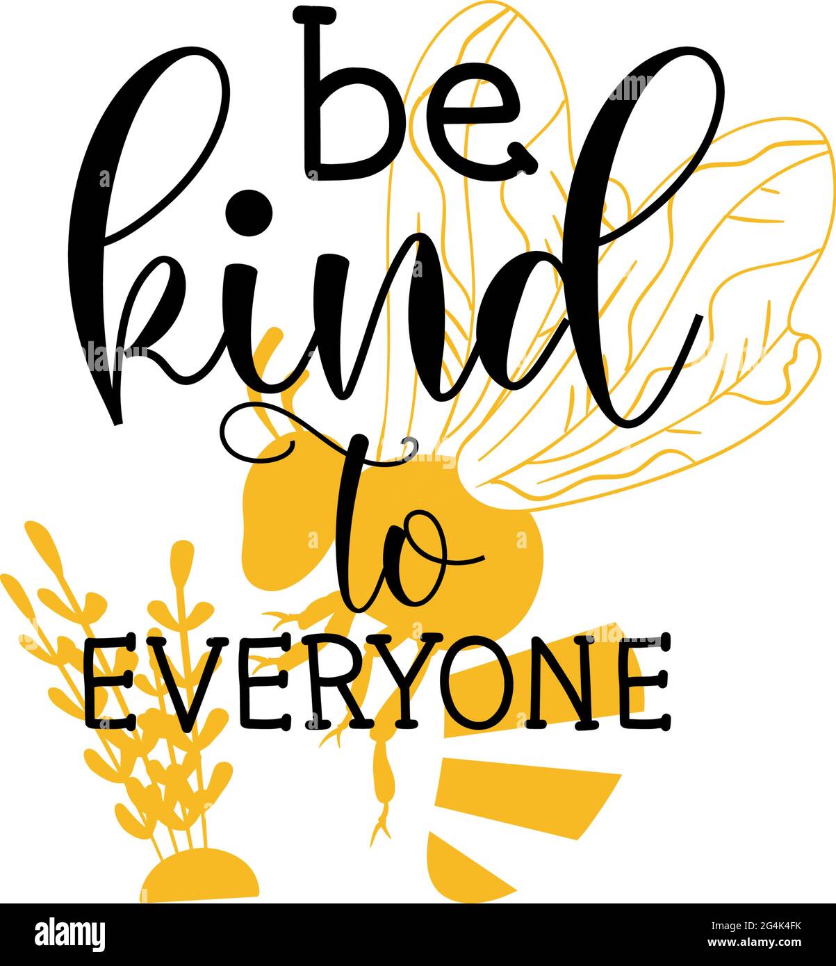 Bee kind to everyone quote lettering illustration Stock Vector Image ...