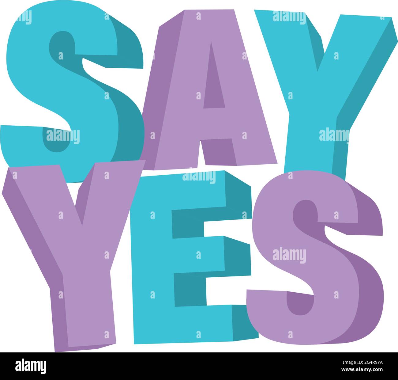 Vector isolated illustration of a typography 3D phase say yes with ...