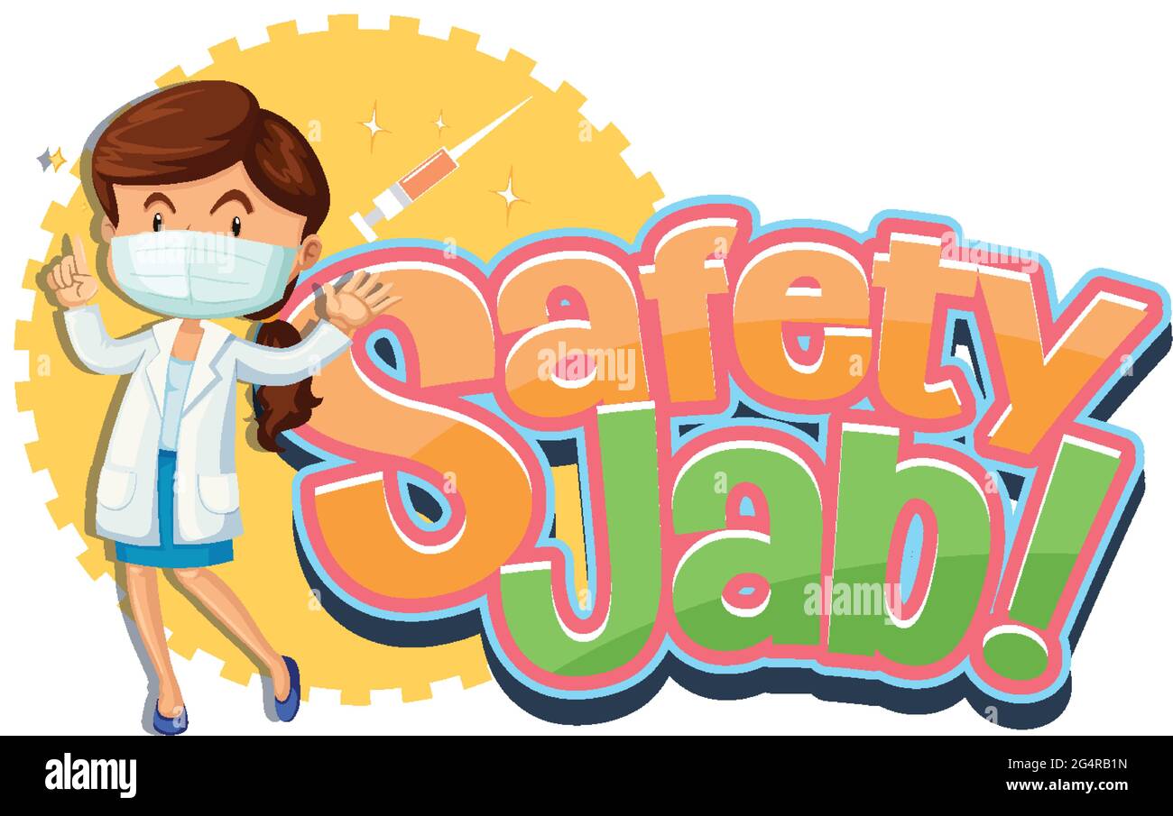Safety Jab font with a female doctor wears medical mask cartoon ...