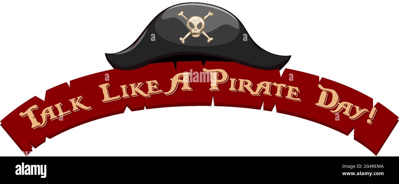 Talk Like A Pirate Day Clipart Banner with A Pirate Hat illustration ...