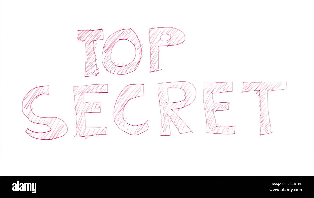 3d illustration - handwritten word top secret Stock Photo - Alamy