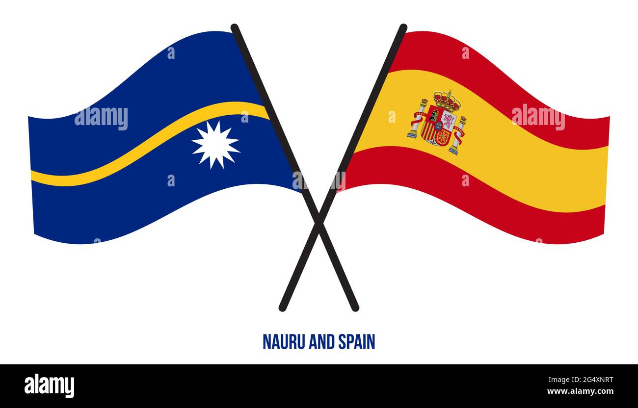 Nauru and Spain Flags Crossed And Waving Flat Style. Official ...
