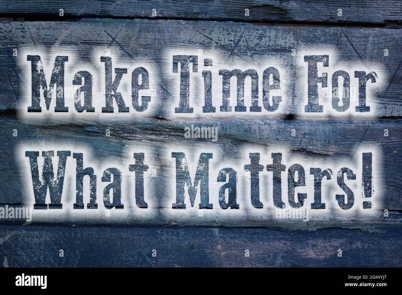 Make Time For What Matters Concept text on background Stock Photo - Alamy