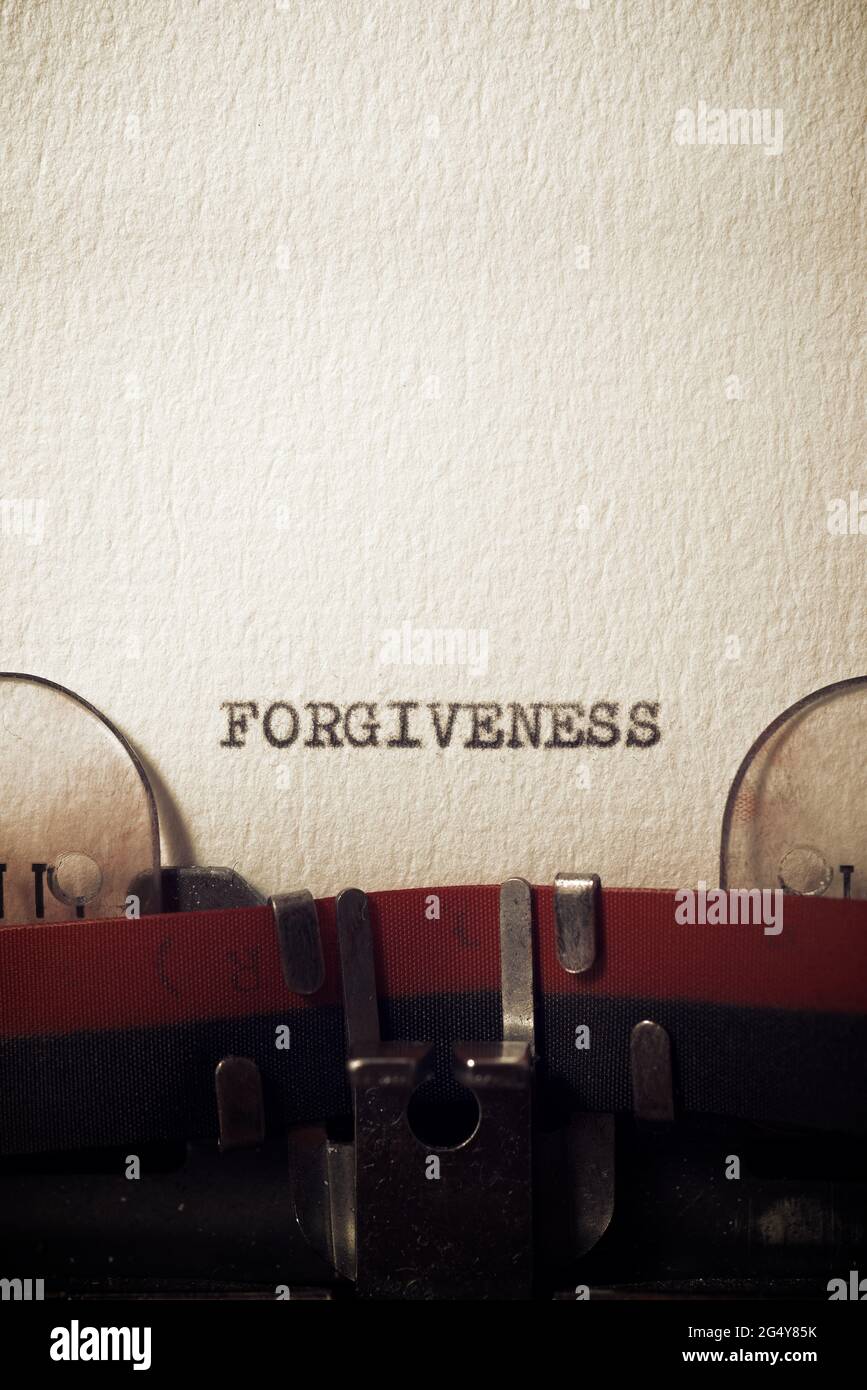 The word forgiveness written with a typewriter Stock Photo - Alamy