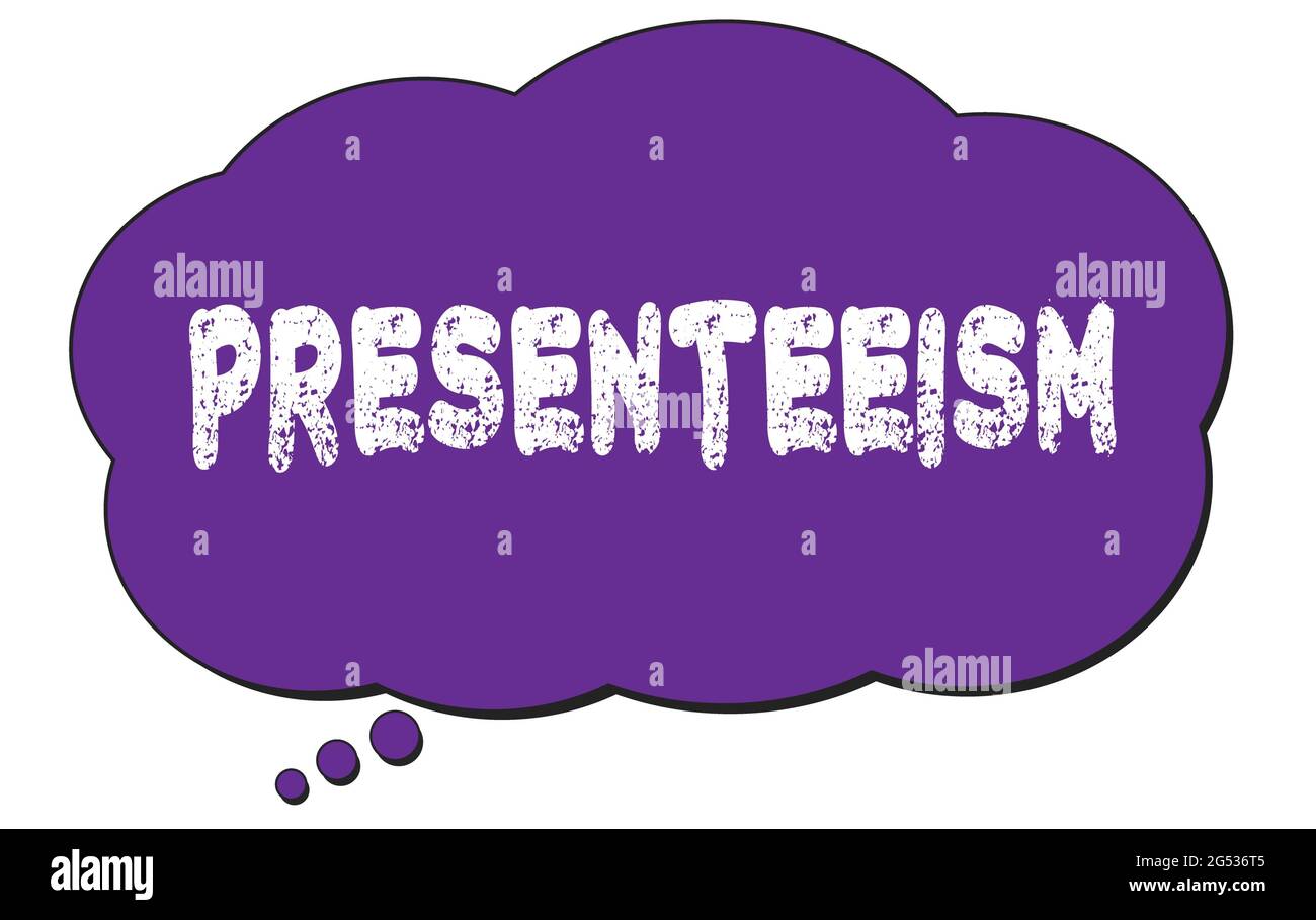 Presenteeism stamp hi-res stock photography and images - Alamy