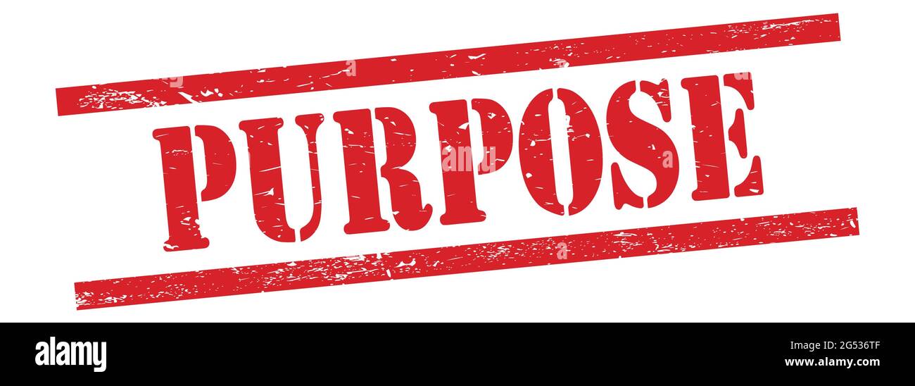PURPOSE text on red grungy vintage rubber stamp Stock Photo - Alamy