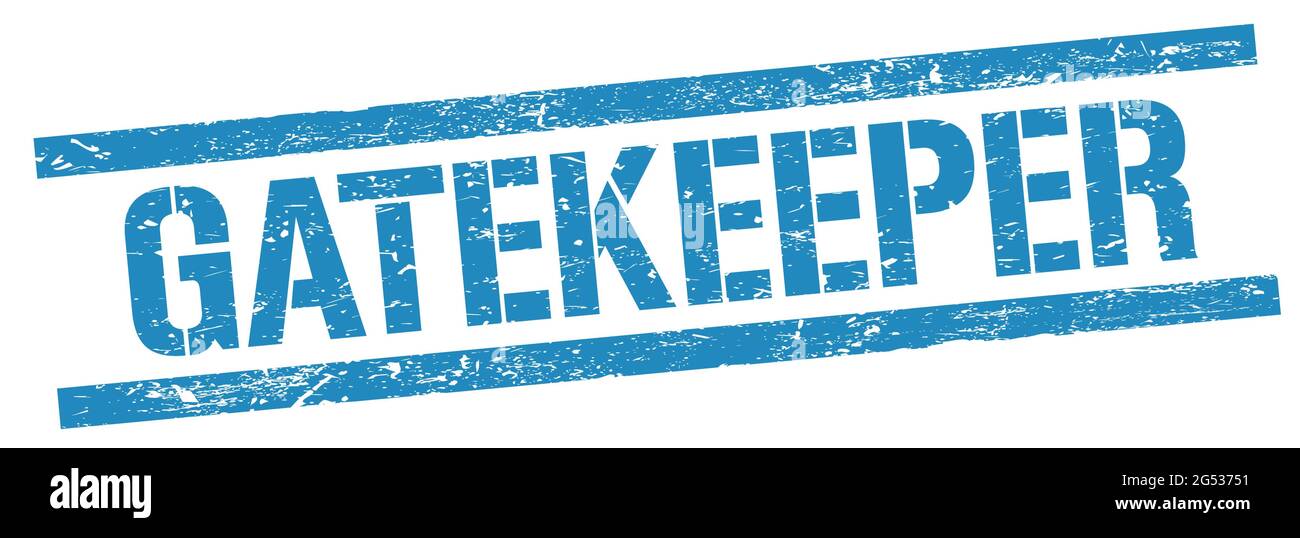 GATEKEEPER text on blue grungy rectangle stamp sign Stock Photo - Alamy