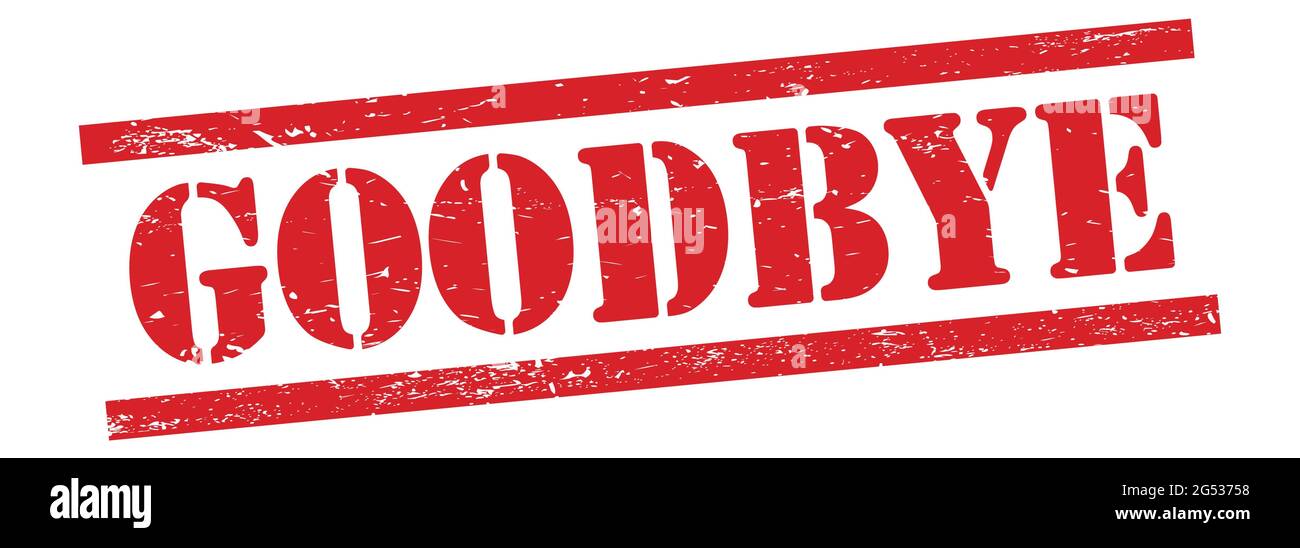 Goodbye stamp hi-res stock photography and images - Alamy