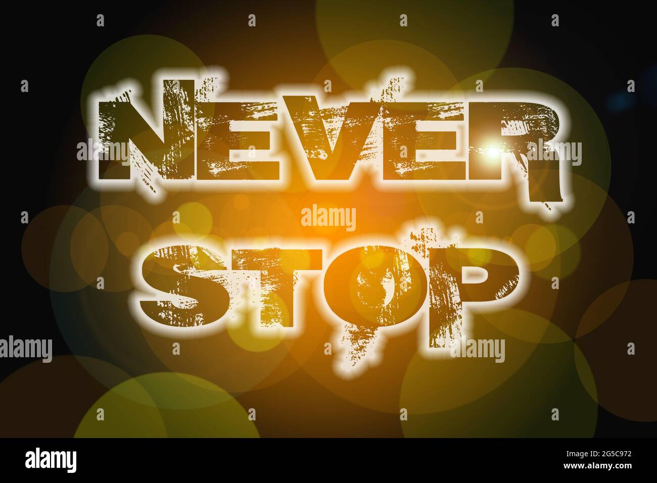 Never Stop Concept text on background Stock Photo - Alamy