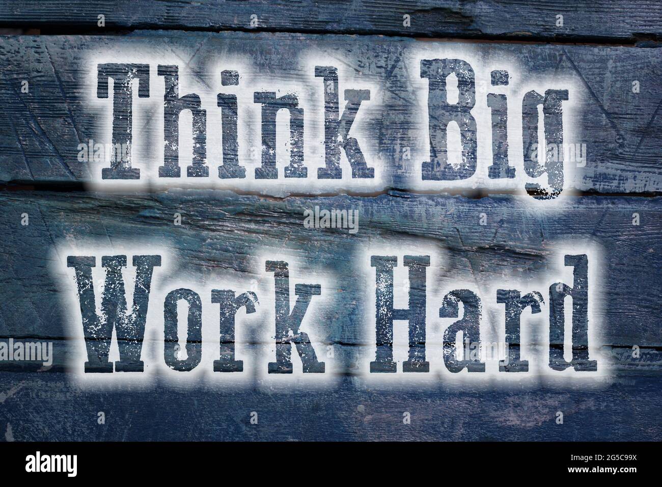 Think Big Work Hard Concept text on background Stock Photo - Alamy