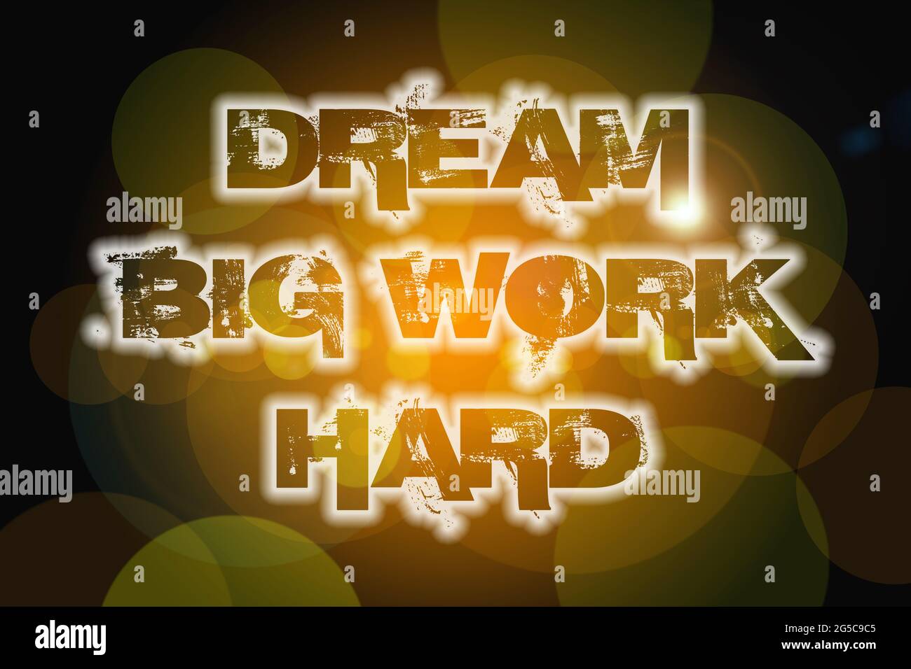 Work hard dream big motivational hi-res stock photography and images ...