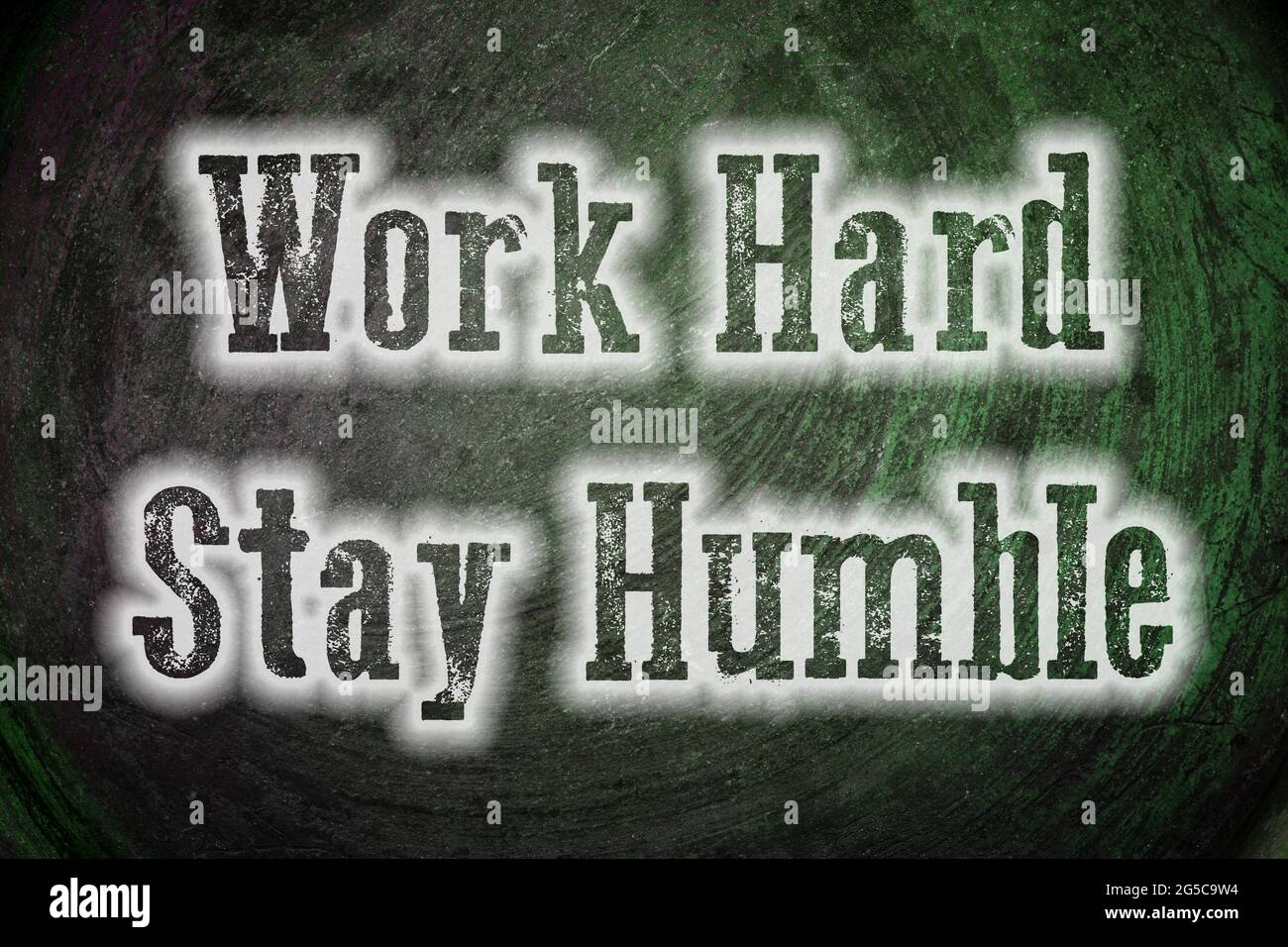 Work Hard Stay Humble Concept text on background Stock Photo - Alamy