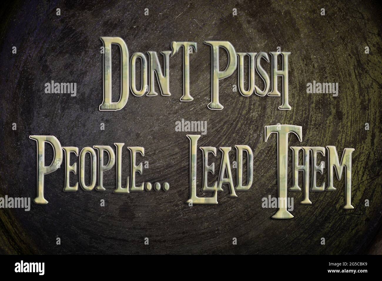Don't Push People Lead Them Concept text on background Stock Photo - Alamy