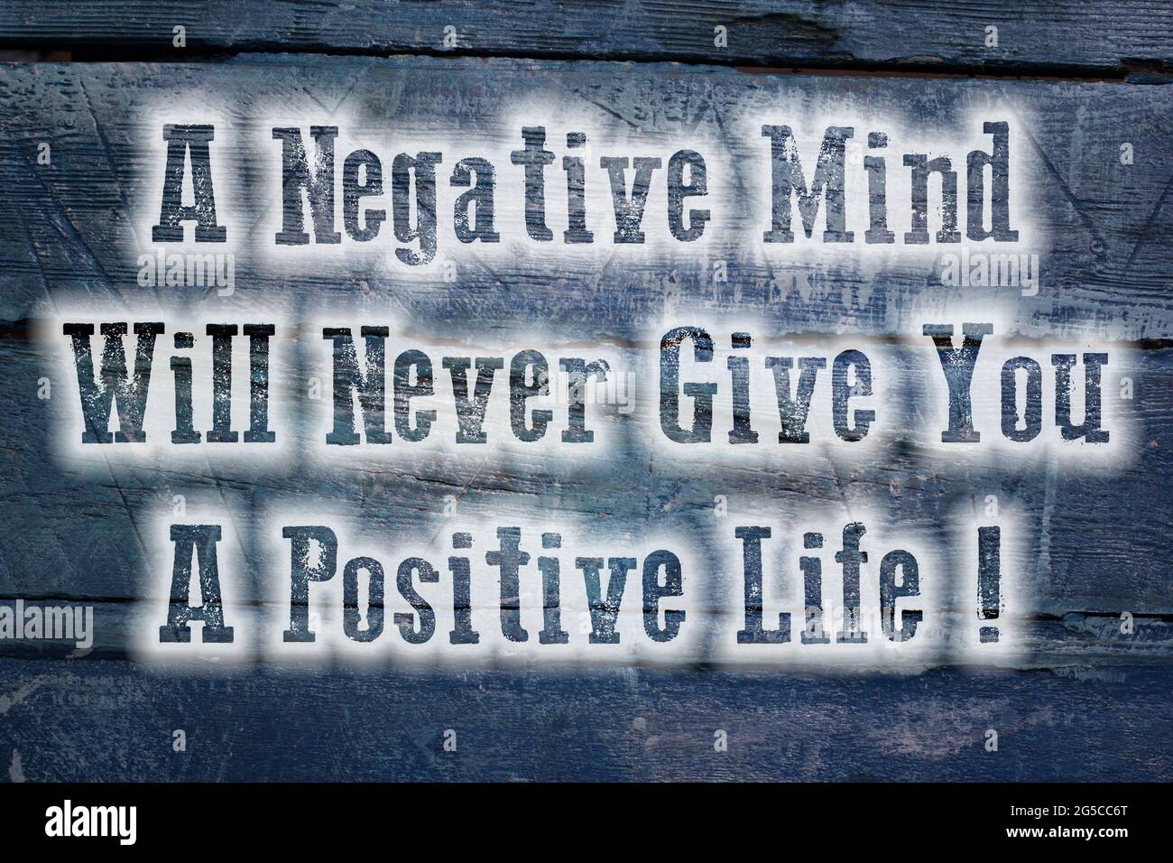 A Negative Mind Will Never Give You A Positive Life Concept text on ...