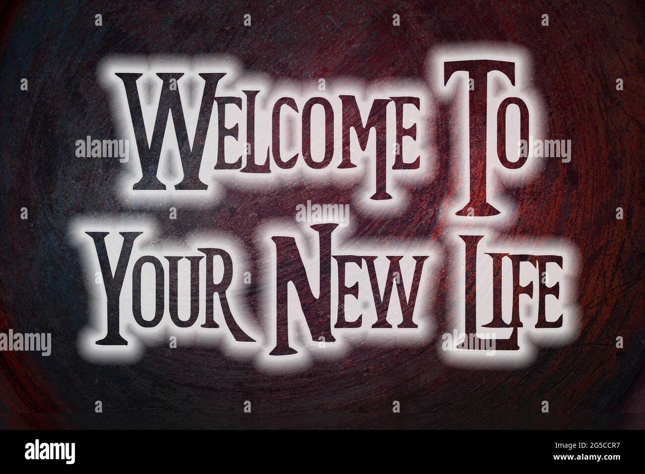 Welcome To Your New Life Concept text on background Stock Photo - Alamy