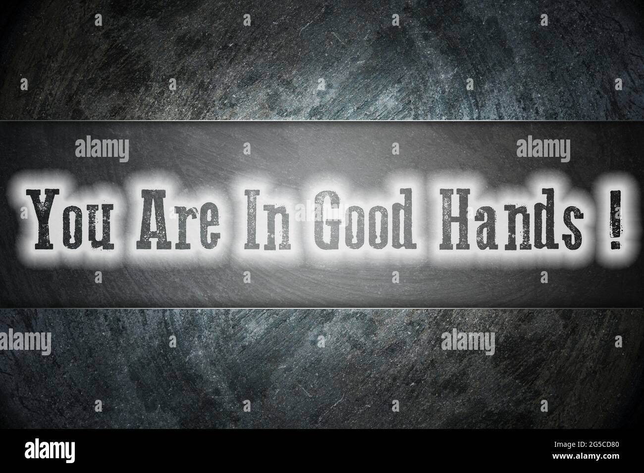 You Are In Good Hands Concept text on background Stock Photo - Alamy