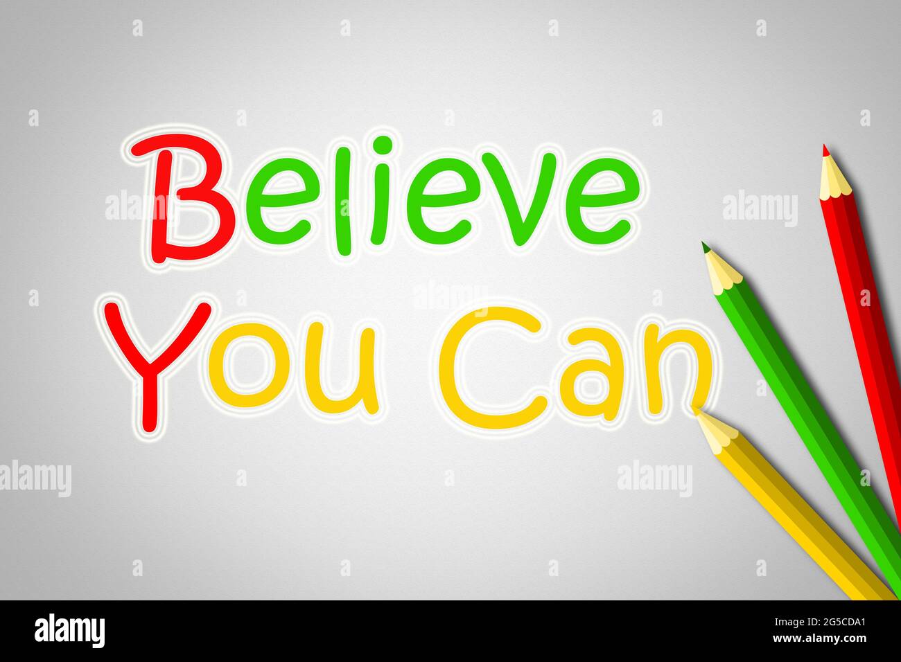 Believe You Can Concept Stock Photo - Alamy