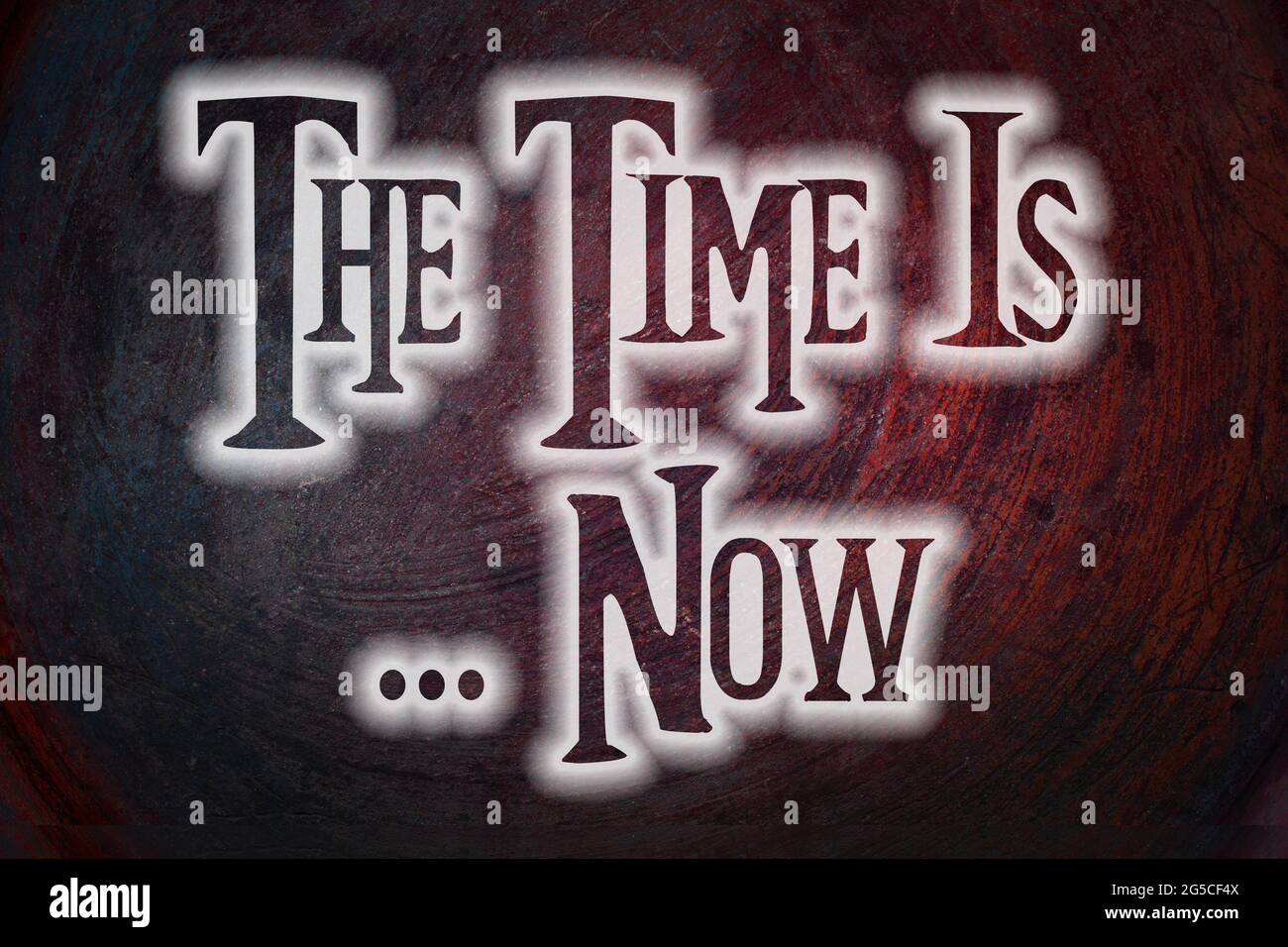 The Time Is Now Concept text on background Stock Photo - Alamy