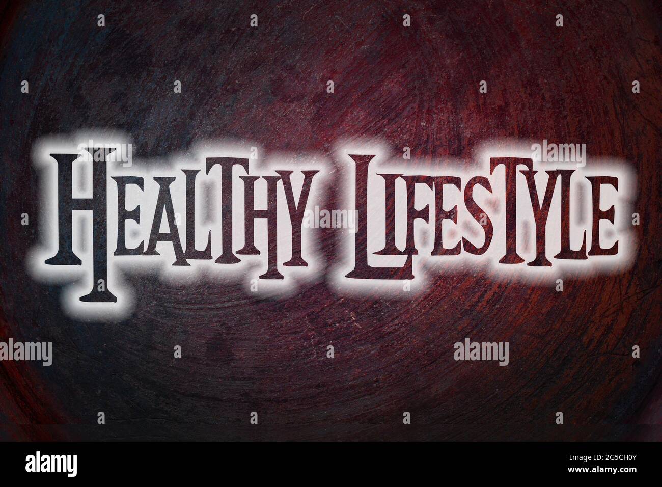 Healthy Lifestyle Concept text on background Stock Photo - Alamy