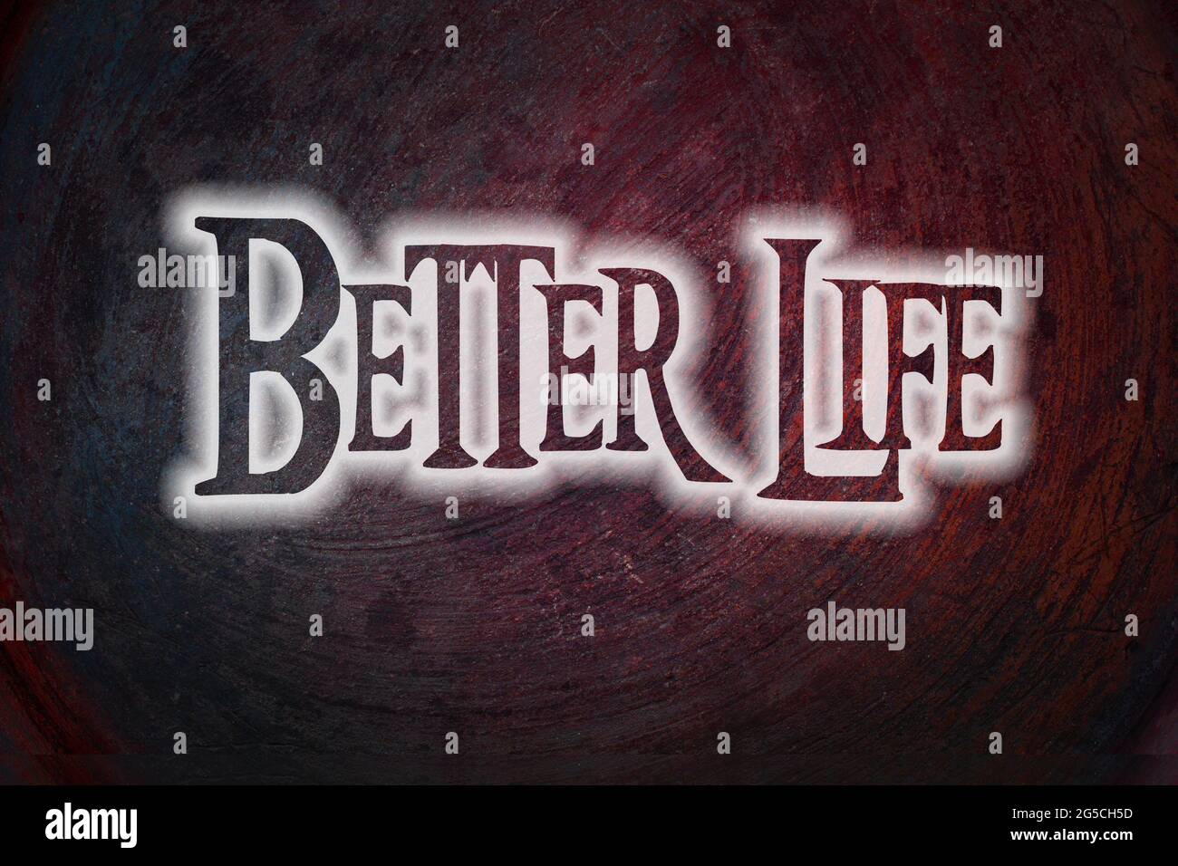 Better Life Concept text on background Stock Photo - Alamy