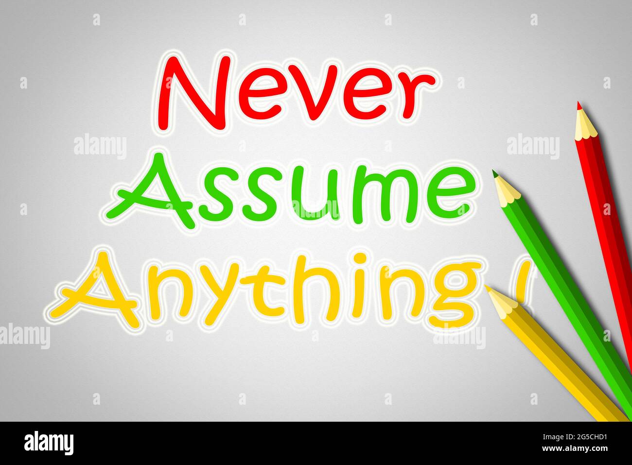 Never assume anything text hi-res stock photography and images - Alamy